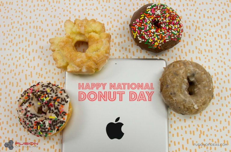 Happy National Donut Day From All of Us At Fusion